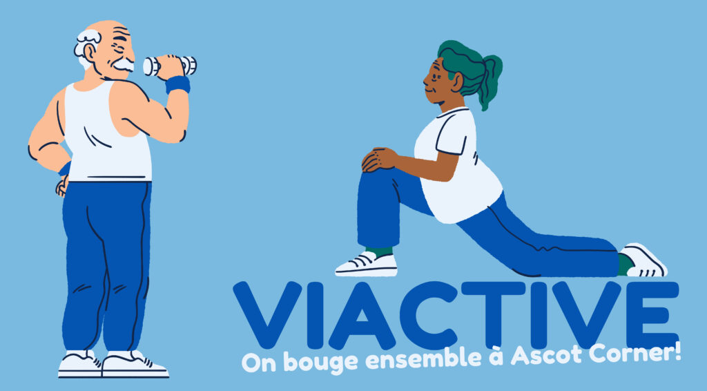 Viactive (50 ans et plus) — Ascot Corner